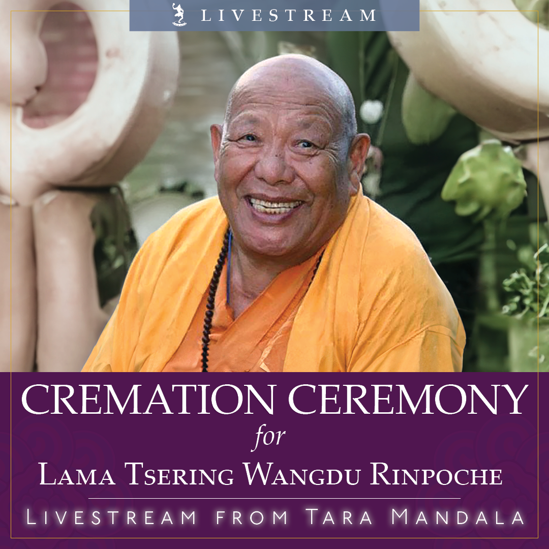 Cremation Ceremony for Lama Tsering Wangdu Rinpoche – Livestream from ...