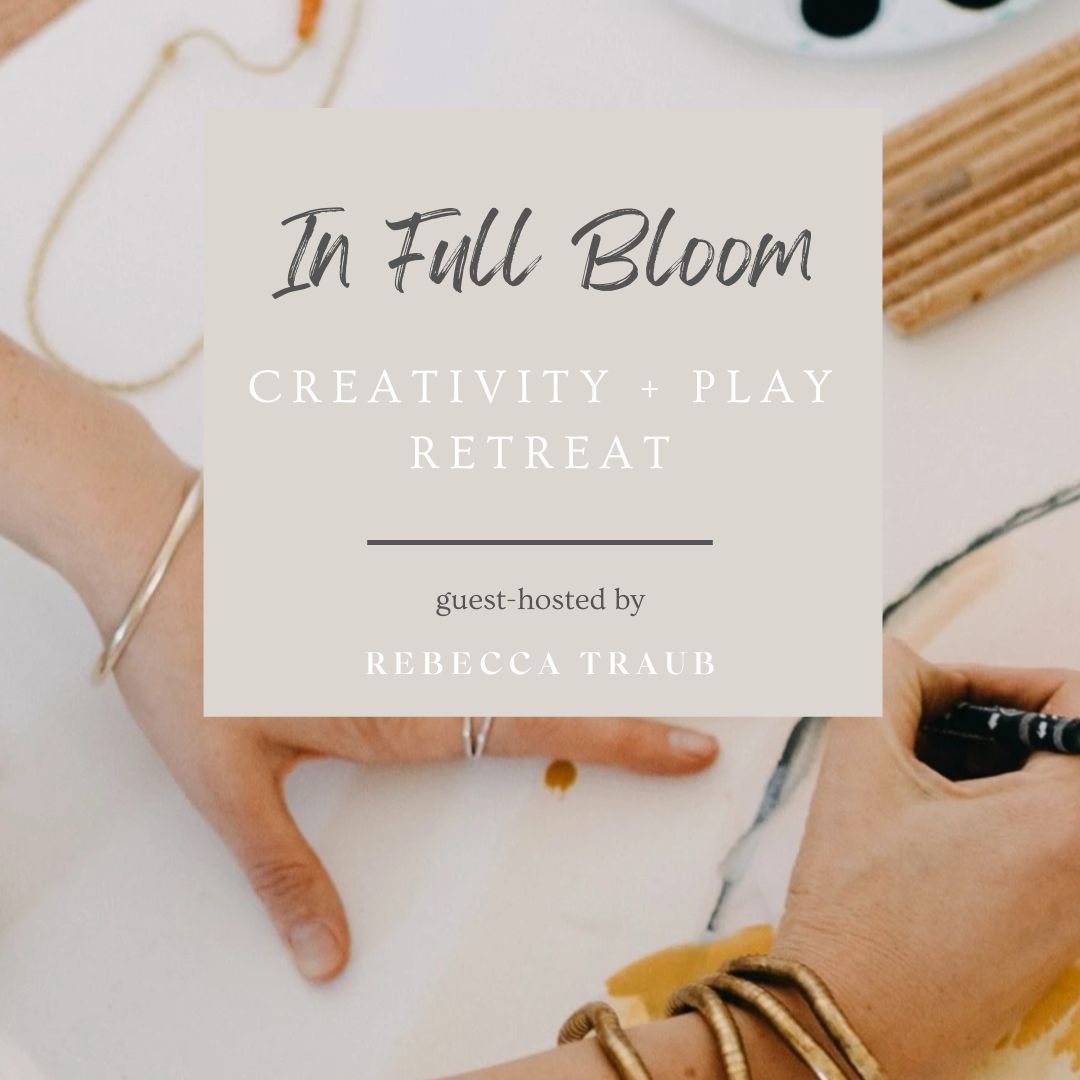 In Full Bloom w/Rebecca Traub