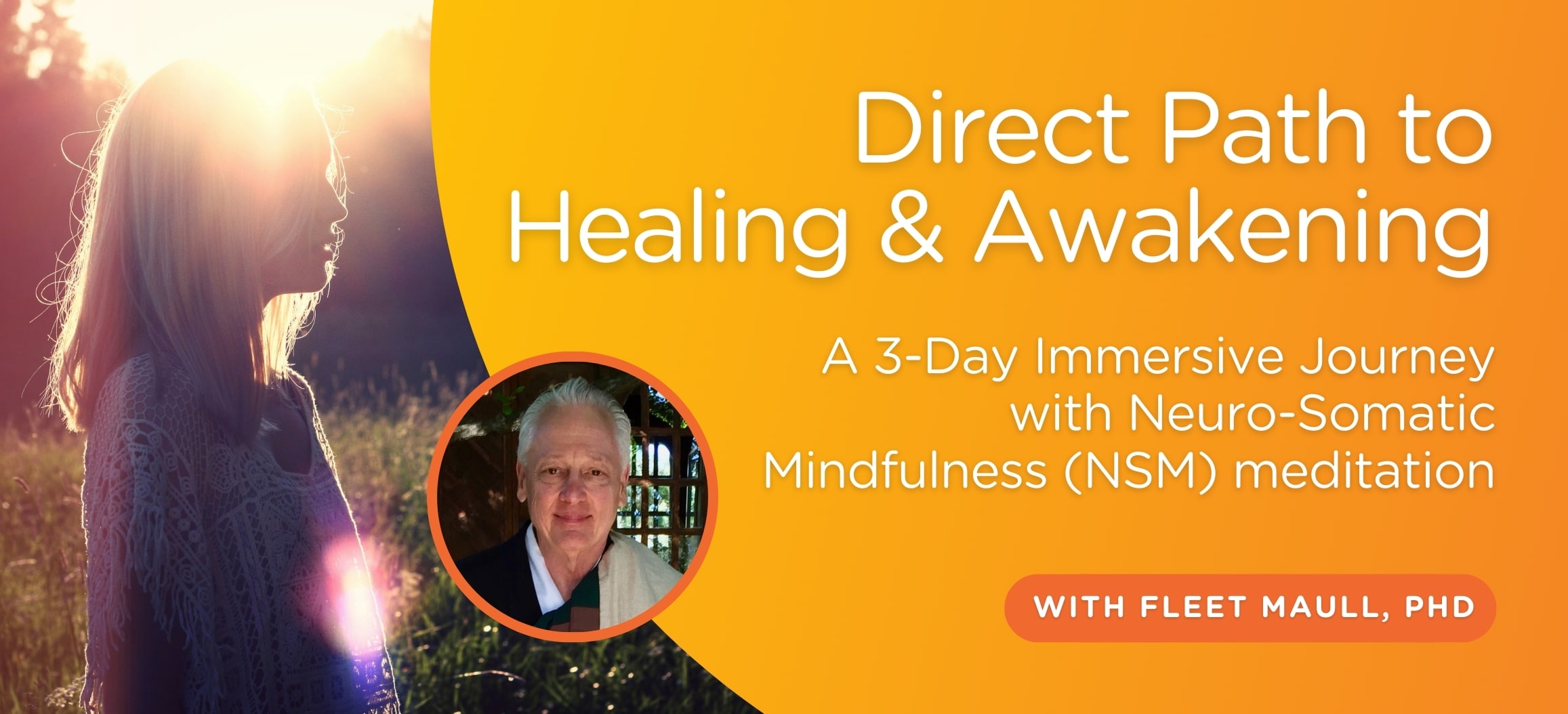 Direct Path to Healing and Awakening